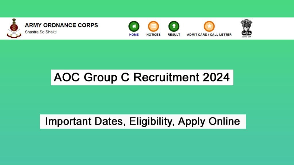 AOC Group C Recruitment 2024 : Exam Result