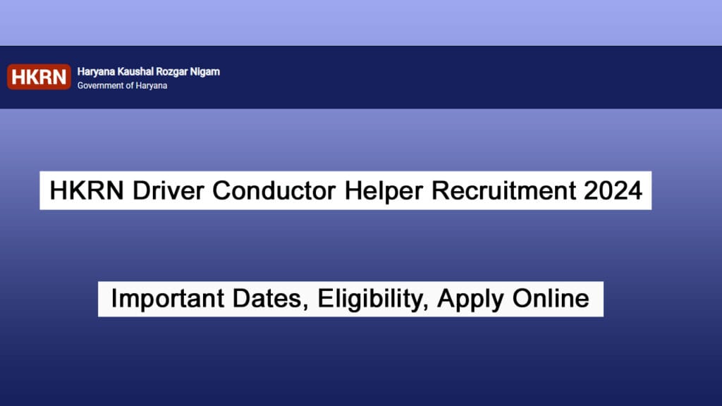 HKRN Driver Conductor Helper Recruitment 2025