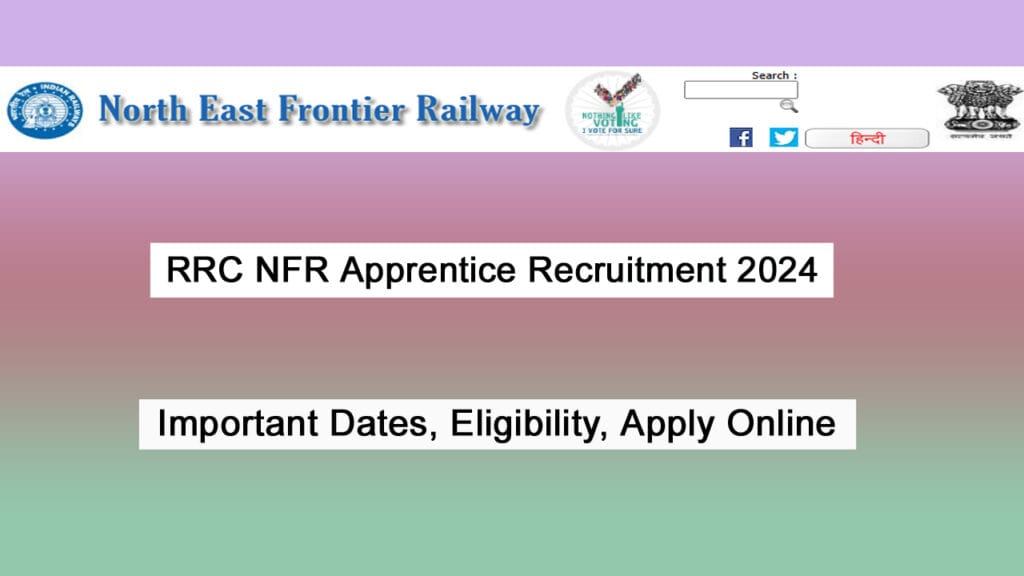 RRC NFR Apprentice Recruitment 2024 Apply Online